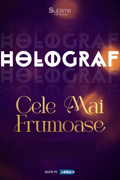 Holograf - Cele mai frumoase | Valori Românești